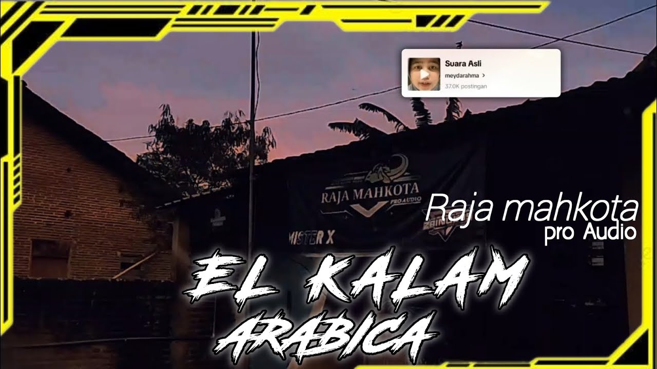DJ EL KALAM ARABICA VIRAL TIKTOK TERBARU. 2024. MEYDA RAHMA - YouTube