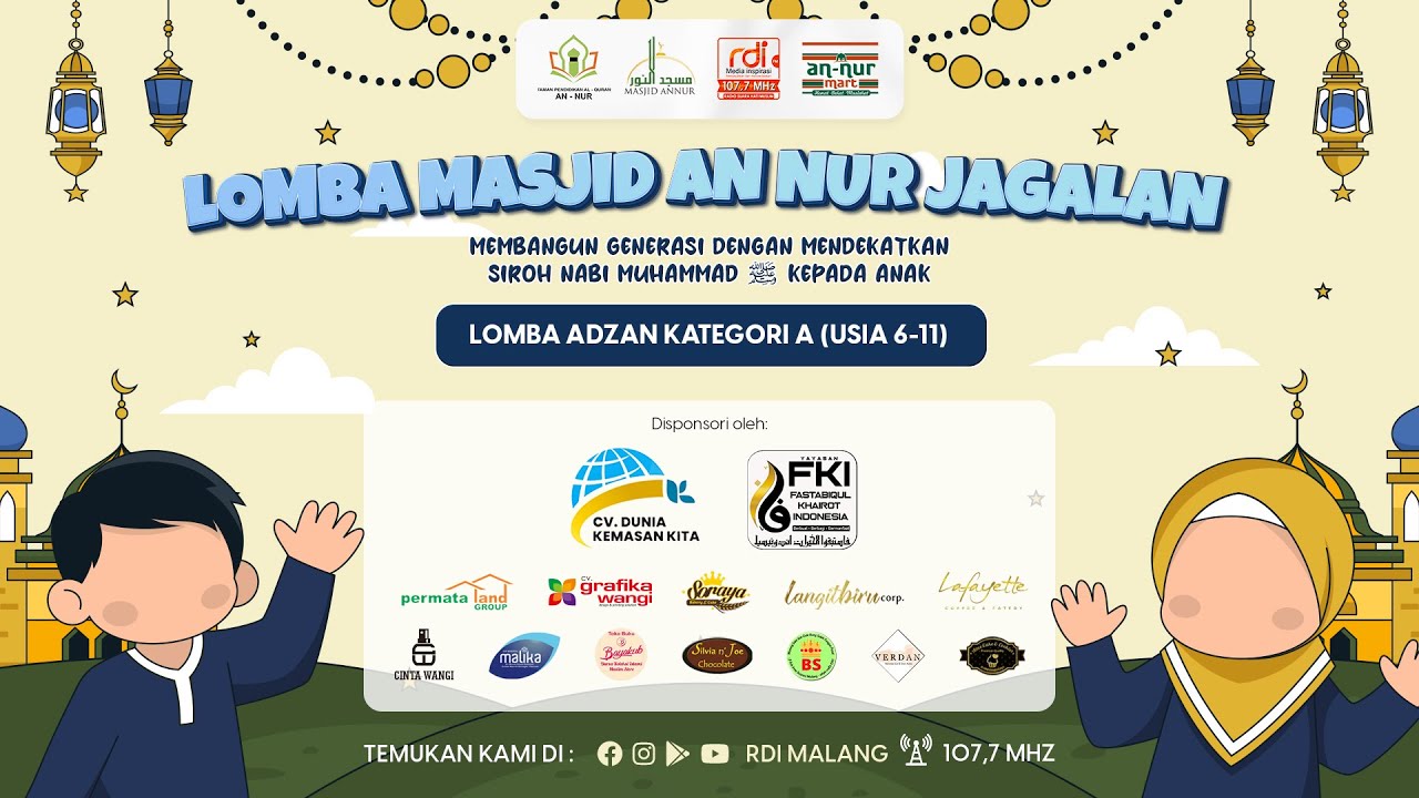 LOMBA ADZAN KATEGORI A (USIA 6-11 TAHUN) MASJID AN NUR JAGALAN MALANG ...