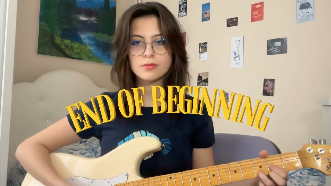 End of Beginning - Djo (cover) - YouTube