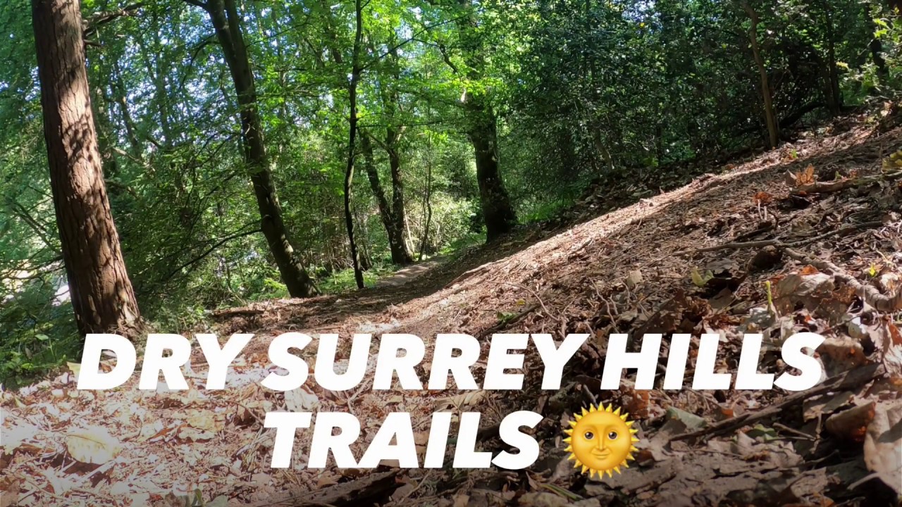 Surrey Hills Peaslake MTB dry trails, Proper Bo and Supernova! - YouTube