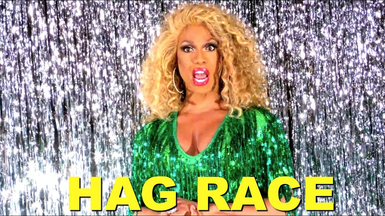 Hag Race - RuPaul's Drag Race parody - YouTube