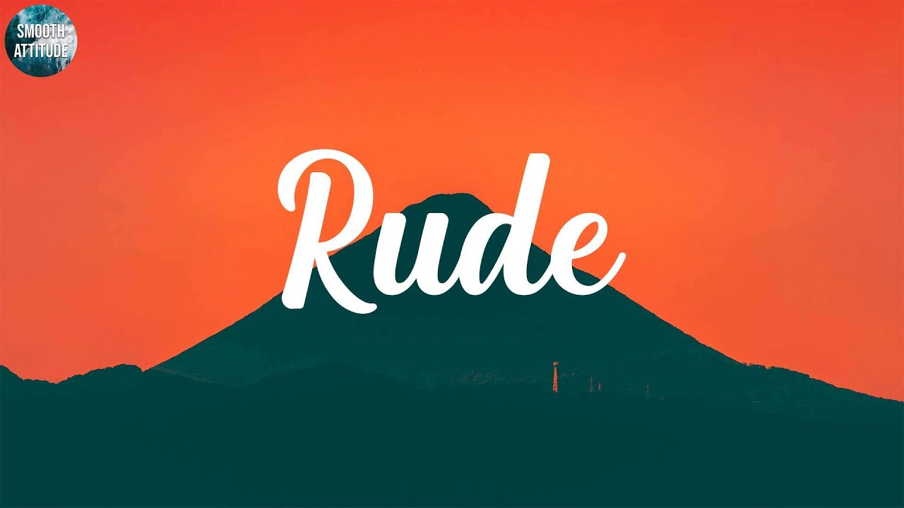 Rude - Magic! (Lyrics) | Shawn Mendes, Ali Gatie, Sia,...(Mix Lyrics ...