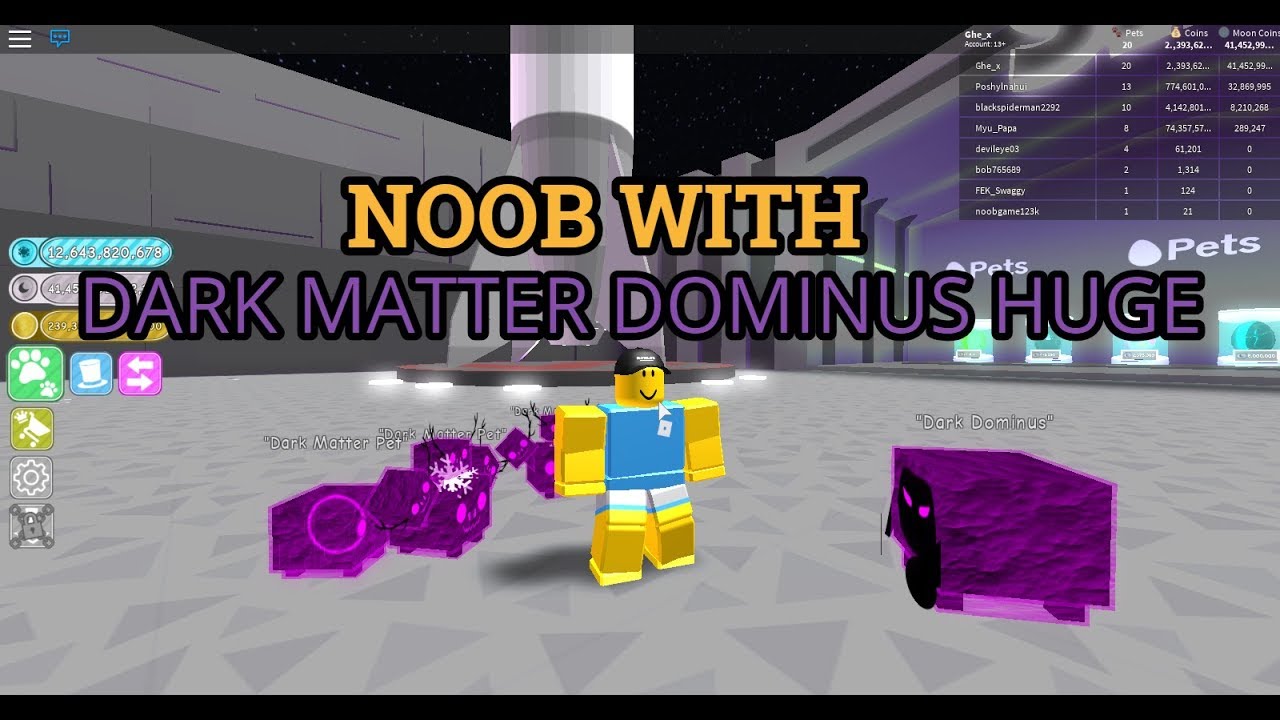 Roblox- NOOB WITH DARK MATTER DOMINUS HUGE?! (Pet Simulator) - YouTube