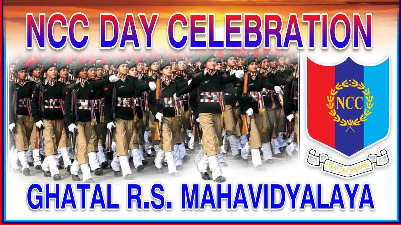 NCC DAY CELEBRATION 2022 at Ghatal Rabindra Satabarsiki Mahavidyalaya ...