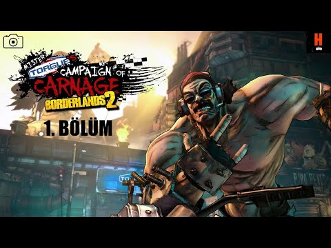 BELALILAR TURNUVASI | Borderlands 2: Mr. Torque's Campaign of Carnage DLC Türkçe Oynuyoruz #1