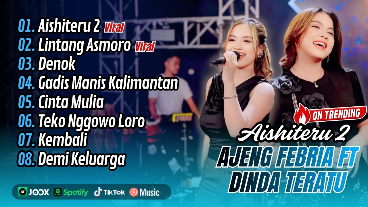 AJENG FEBRIA ft DINDA TERATU - AISHITERU 2 - LINTANG ASMORO - DENOK ...