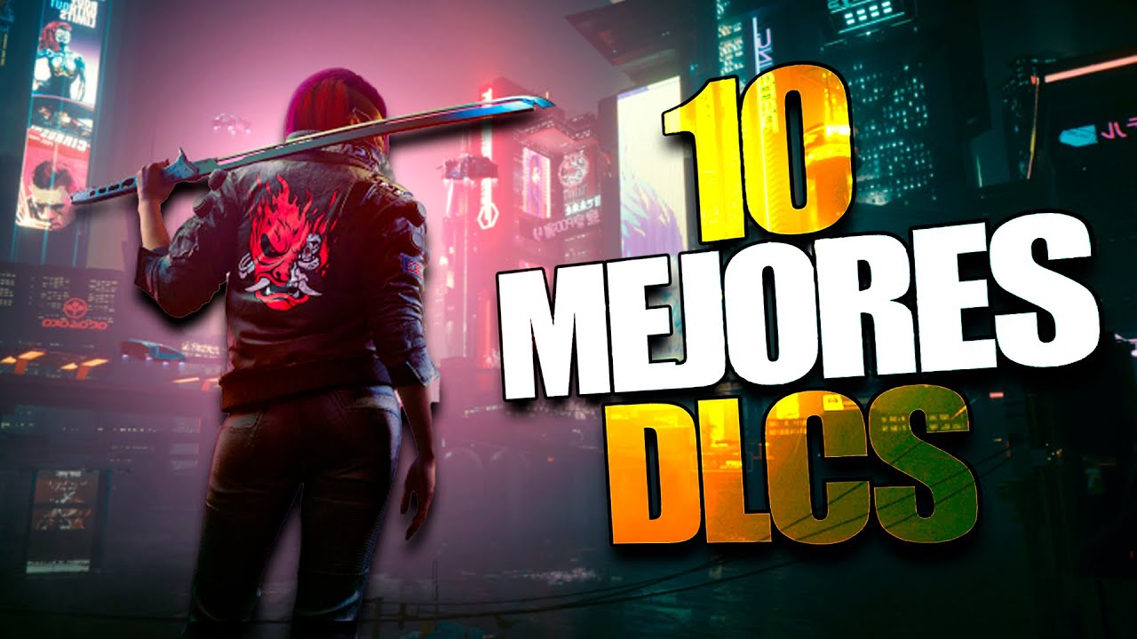 10 MEJORES DLCs de los Videojuegos - YouTube