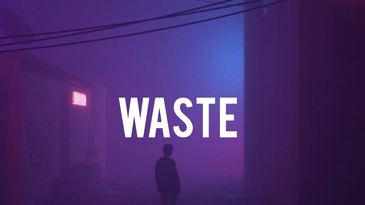 Kxllswxtch - Waste (Lyrics) - YouTube