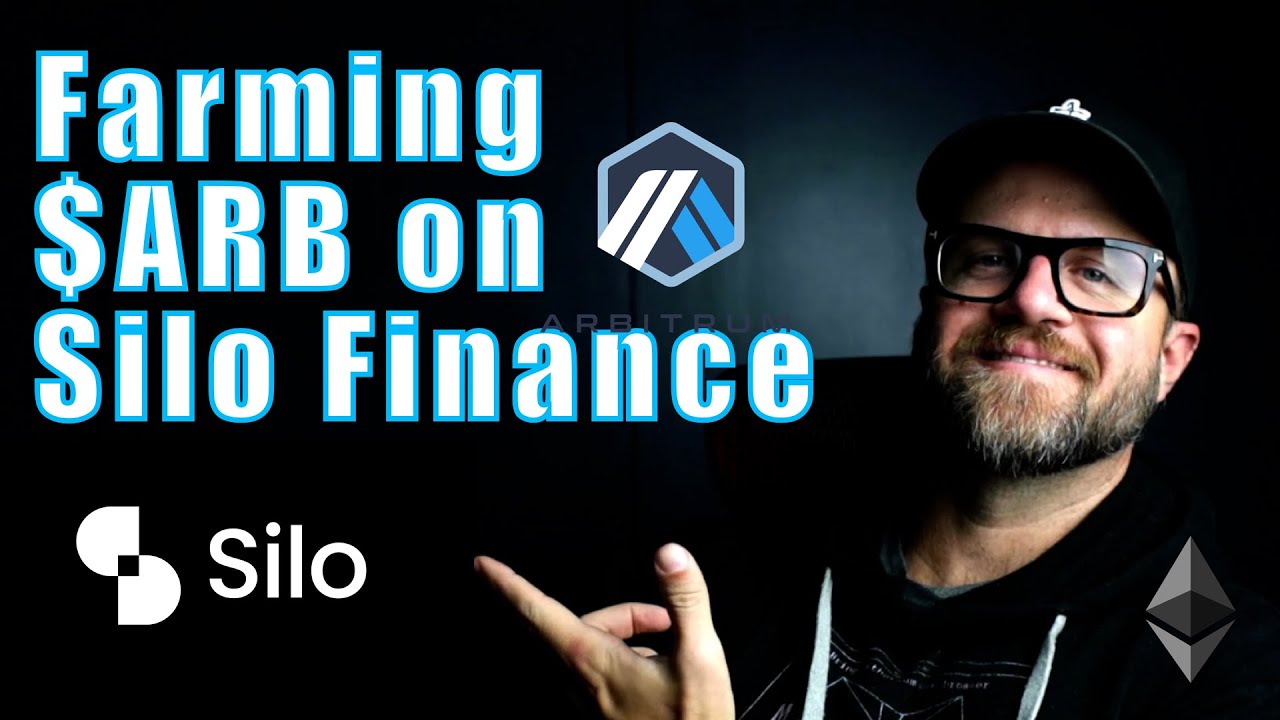 Farming $ARB incentives via Silo Finance - YouTube