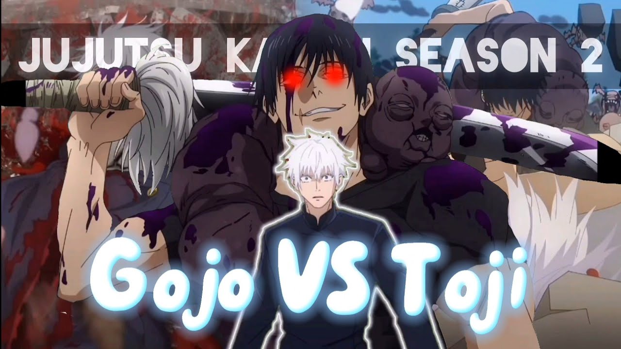 Jujutsu Kaisen S2 | Gojo VS Toji! [AMV] Another Love.. - YouTube