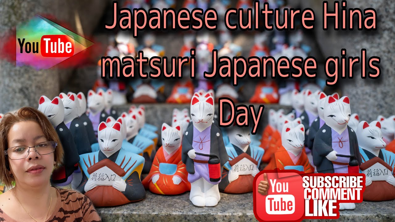 Japanese Culture Hina Matsuri Japanese Girls Day - YouTube