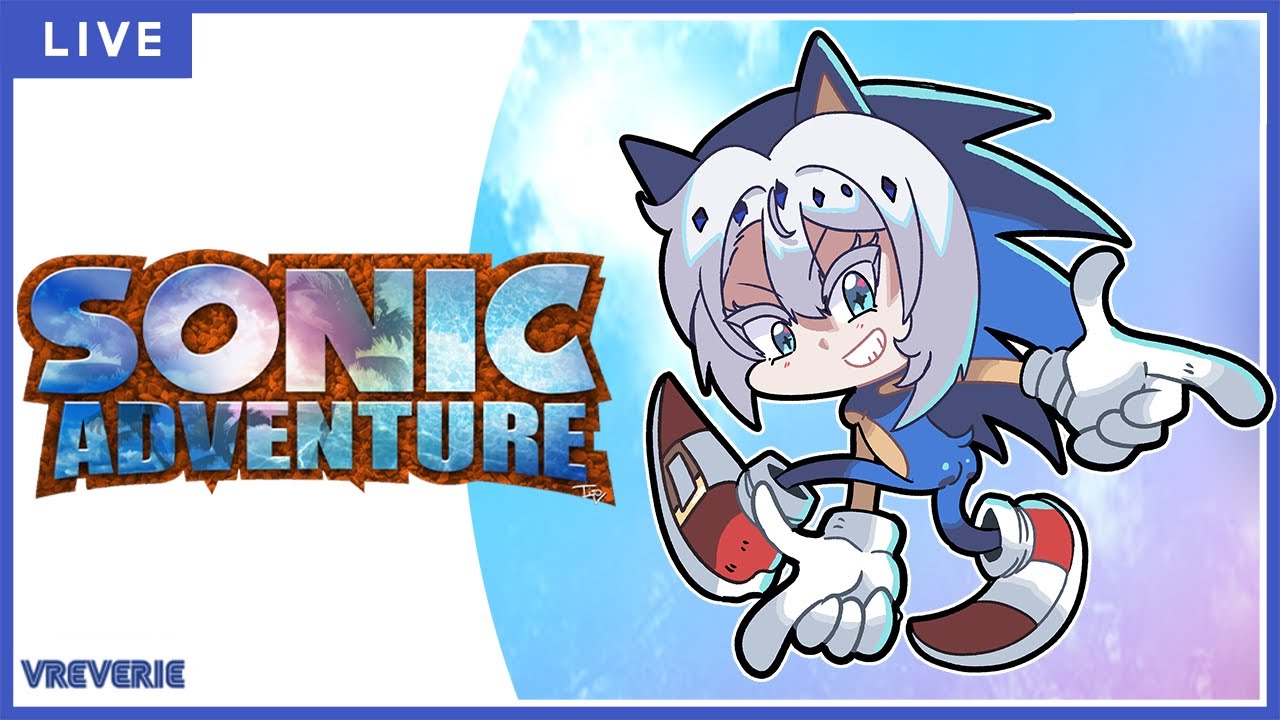 【SONIC ADVENTURE】Get A Load of This!【VTUBER】 - YouTube
