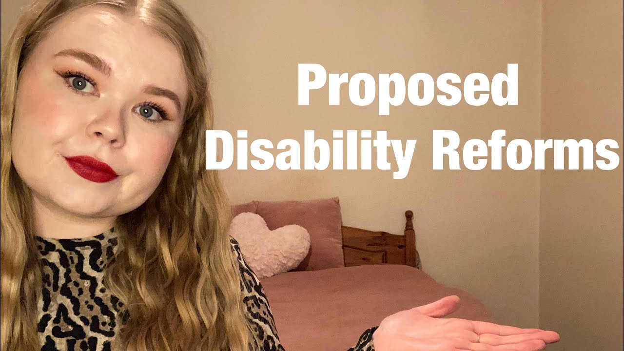 The Green Paper on Disability Reform / My main Concerns - YouTube