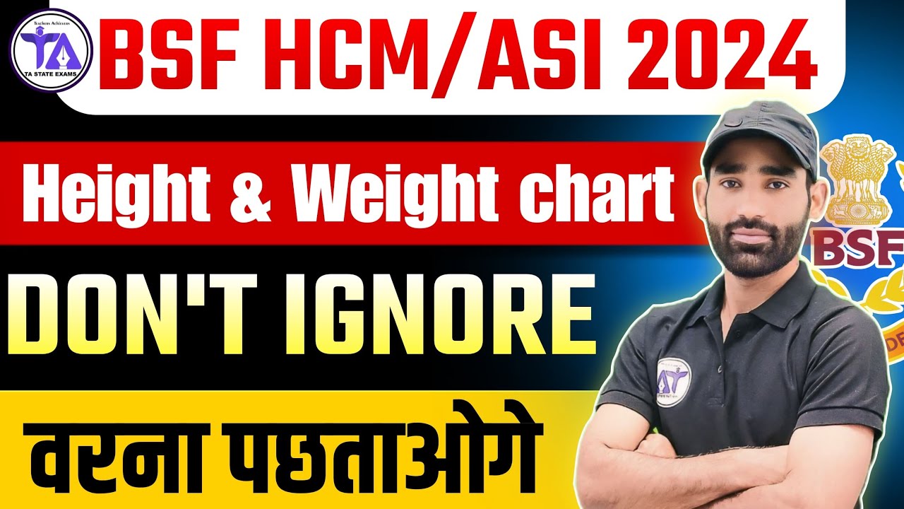 BSF HCM 2024 Height & Weight Chart | BSF HCM 2024 Physical Update | Don ...