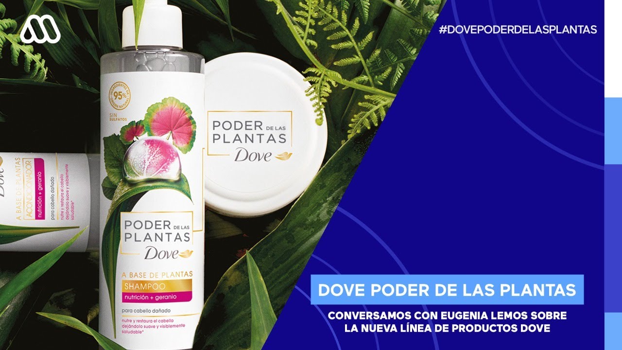 Participa por 2 packs de productos "Dove Poder de las Plantas" que ...