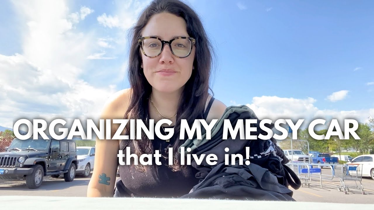 LIVING IN MY CAR: Organizing the MESS (Part 1) | Katie Carney - YouTube