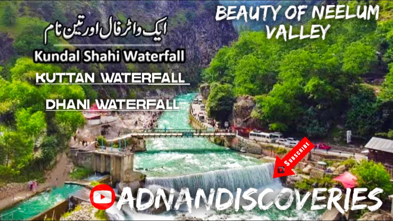 Kundal Shahi Waterfall | Kuttan Waterfall | Dhani Waterfall | Neelum ...