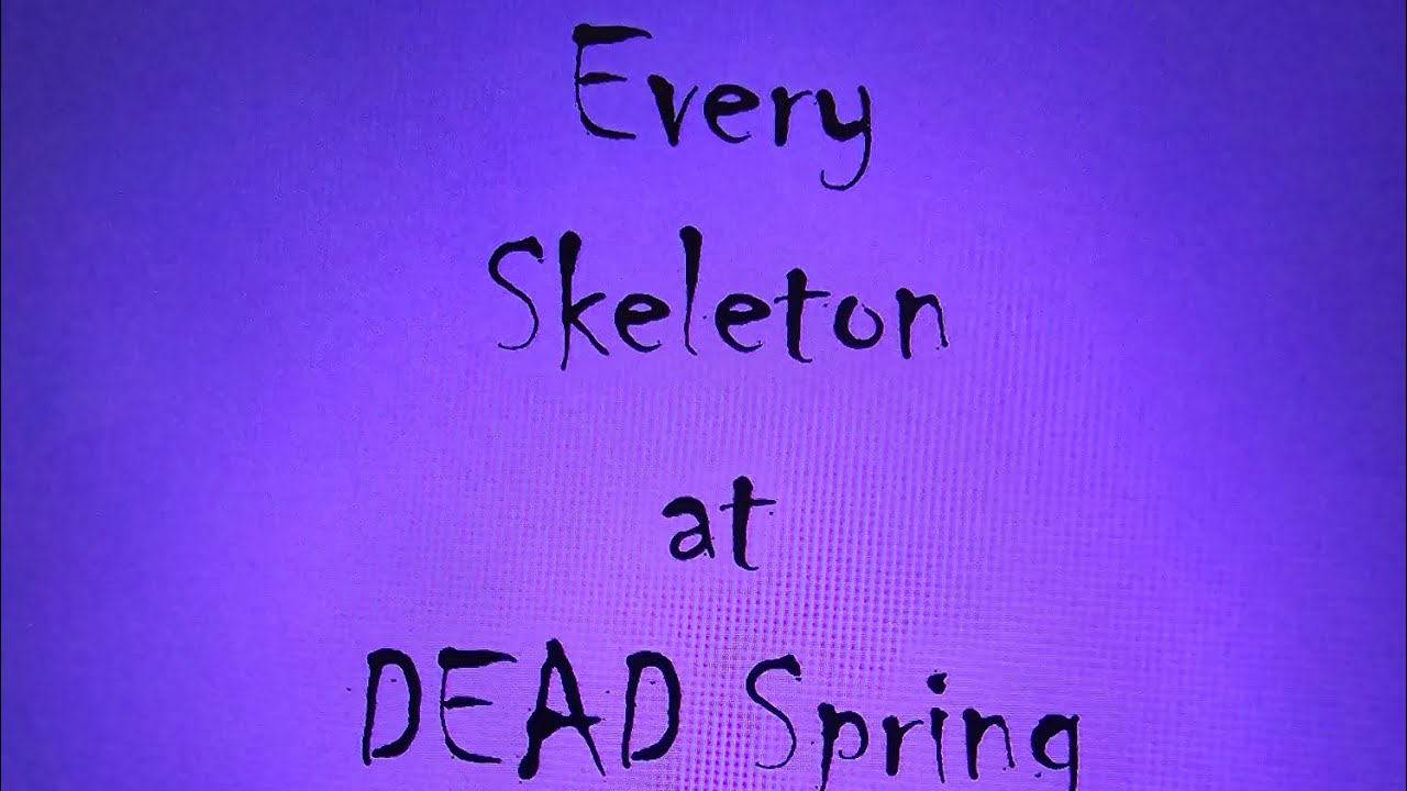 How many skeletons can you count?? Bone Ratlin Time at Dead Spring ...