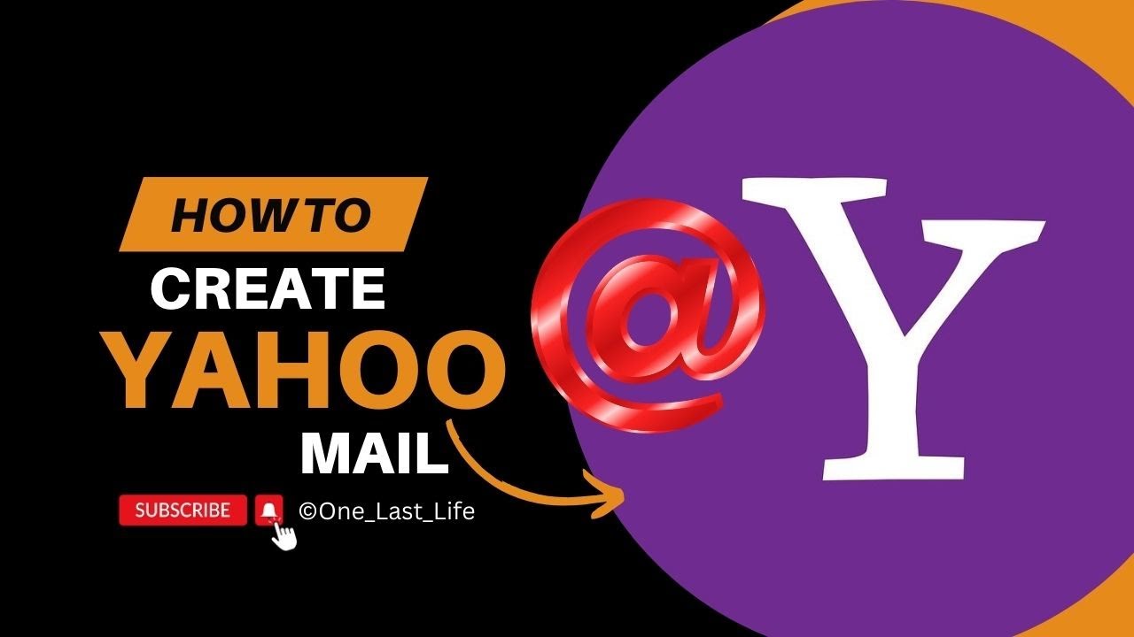 How to Create a Yahoo Email Account in minutes: Step-by-Step Guide ...