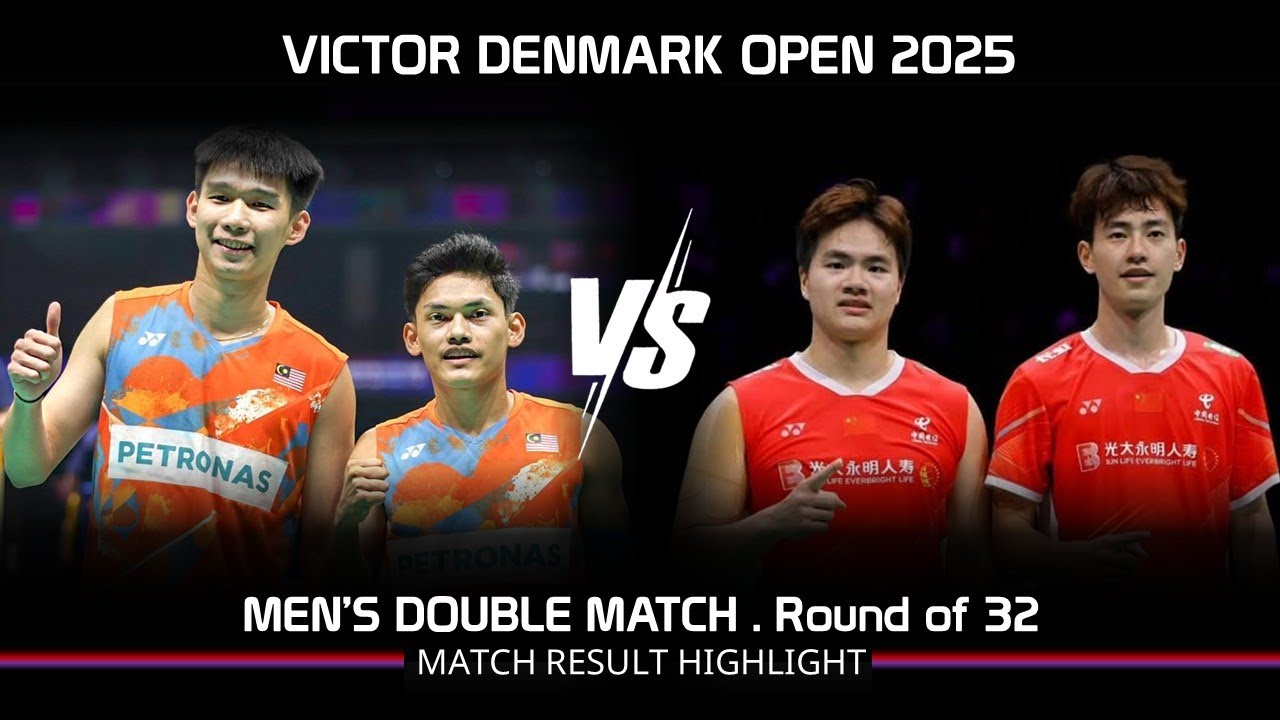 LIANG Wei Keng WANG Chang vs CHOONG Hon Jian Muhammad HAIKAL | Denmark ...