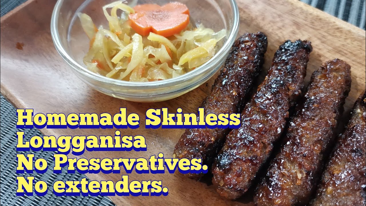 Homemade Skinless Longganisa/No Preservatives/No Extenders - YouTube