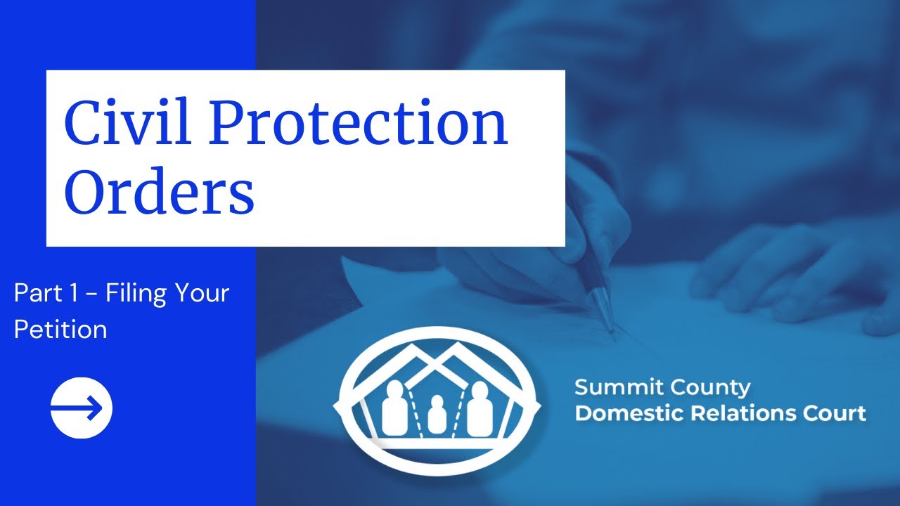 PART 1 - Filing a Civil Protection Order - YouTube
