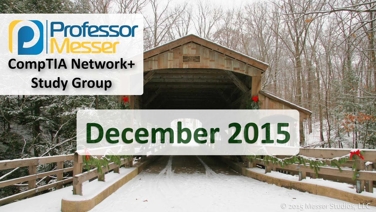 Professor Messer's Live Network+ Study Group - December 2015 - YouTube