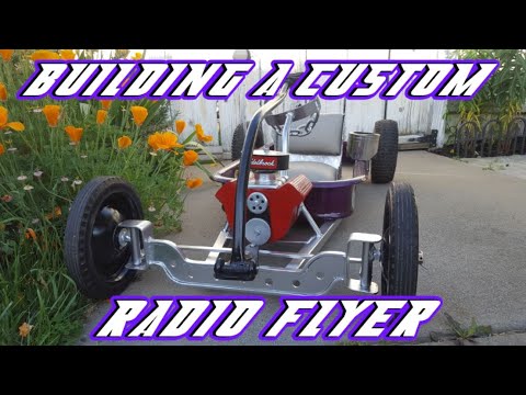 CUSTOM RADIO FLYER BUILD 2 - YouTube
