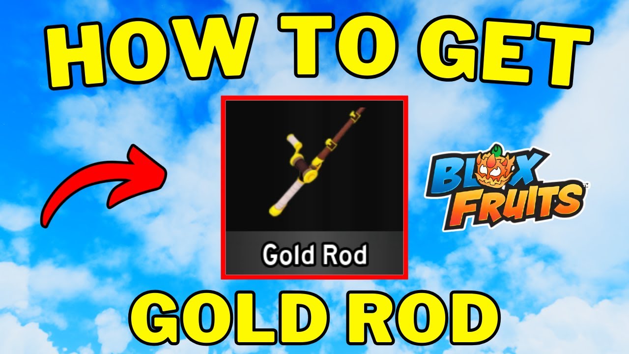 How To Get Gold Rod in Blox Fruits | How To Unlock Gold Rod in Blox ...