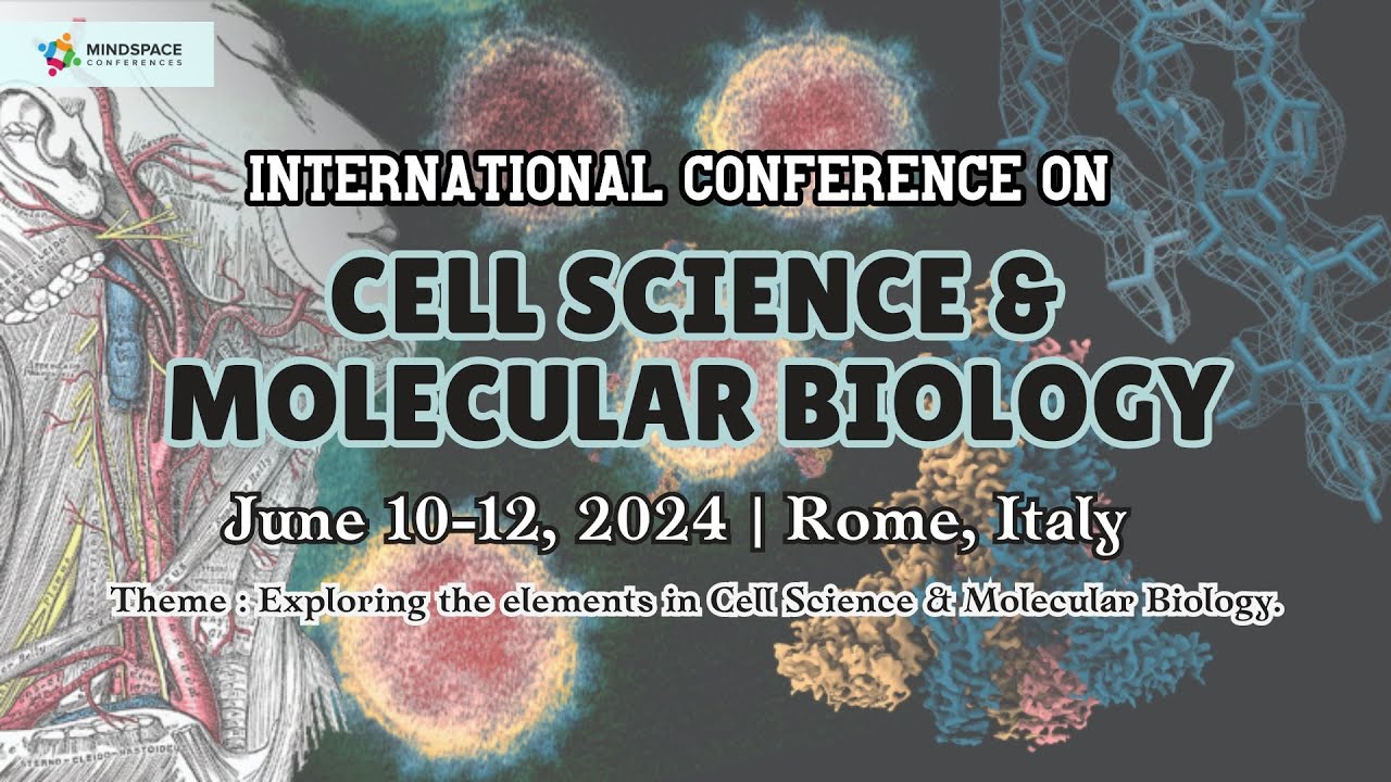 Cell Science Conference | Molecular Biology Conferences | Leading ...
