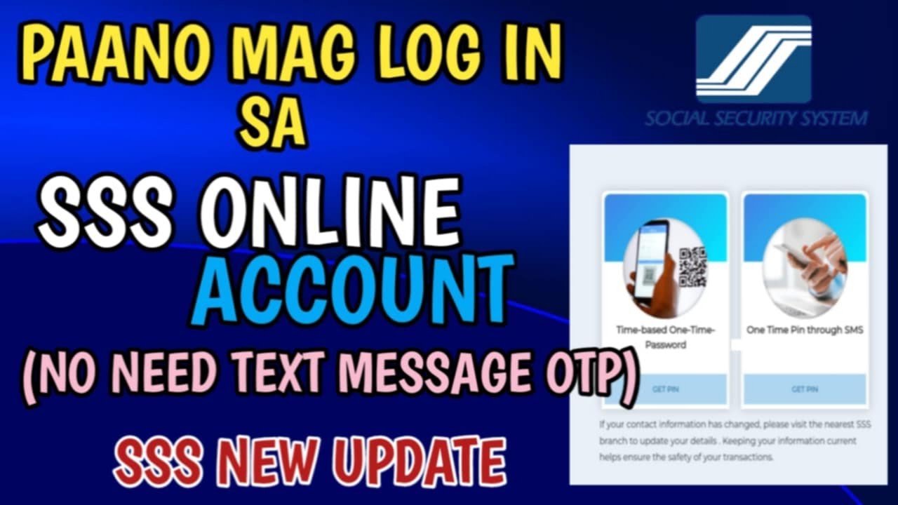 PAANO MAG LOG IN SA SSS ACCOUNT NA HINDI NA KAILANGAN ANG TEXT MESSAGE ...