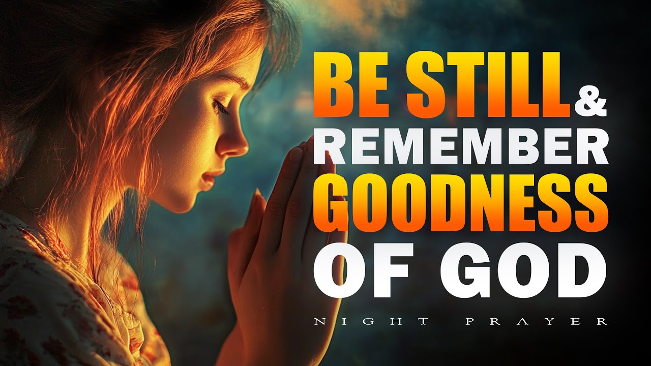 A Bedtime Prayer of Gratitude | Thank God for Everything Before You ...