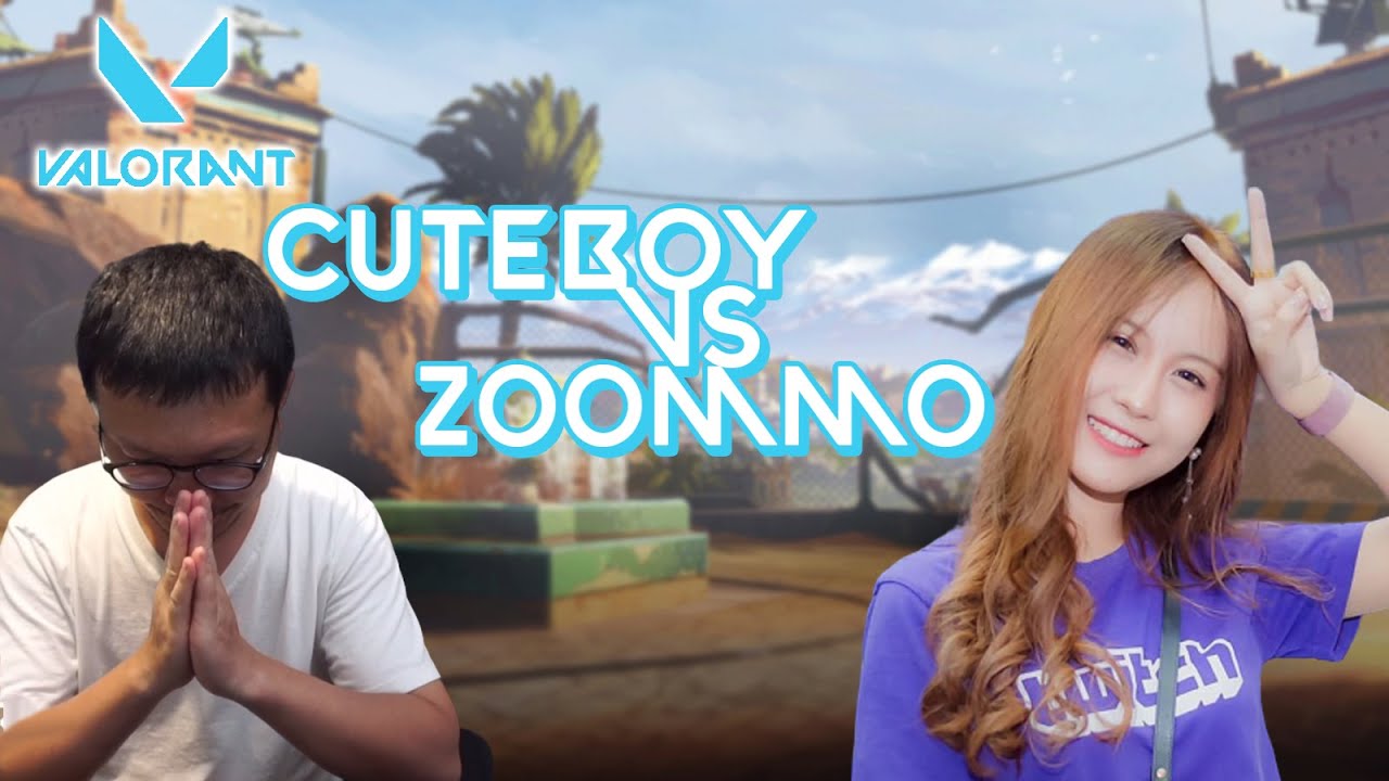 VALORANT : Cuteboy Vs Zoommo โดนน้องซูมยิงรัวๆ - YouTube