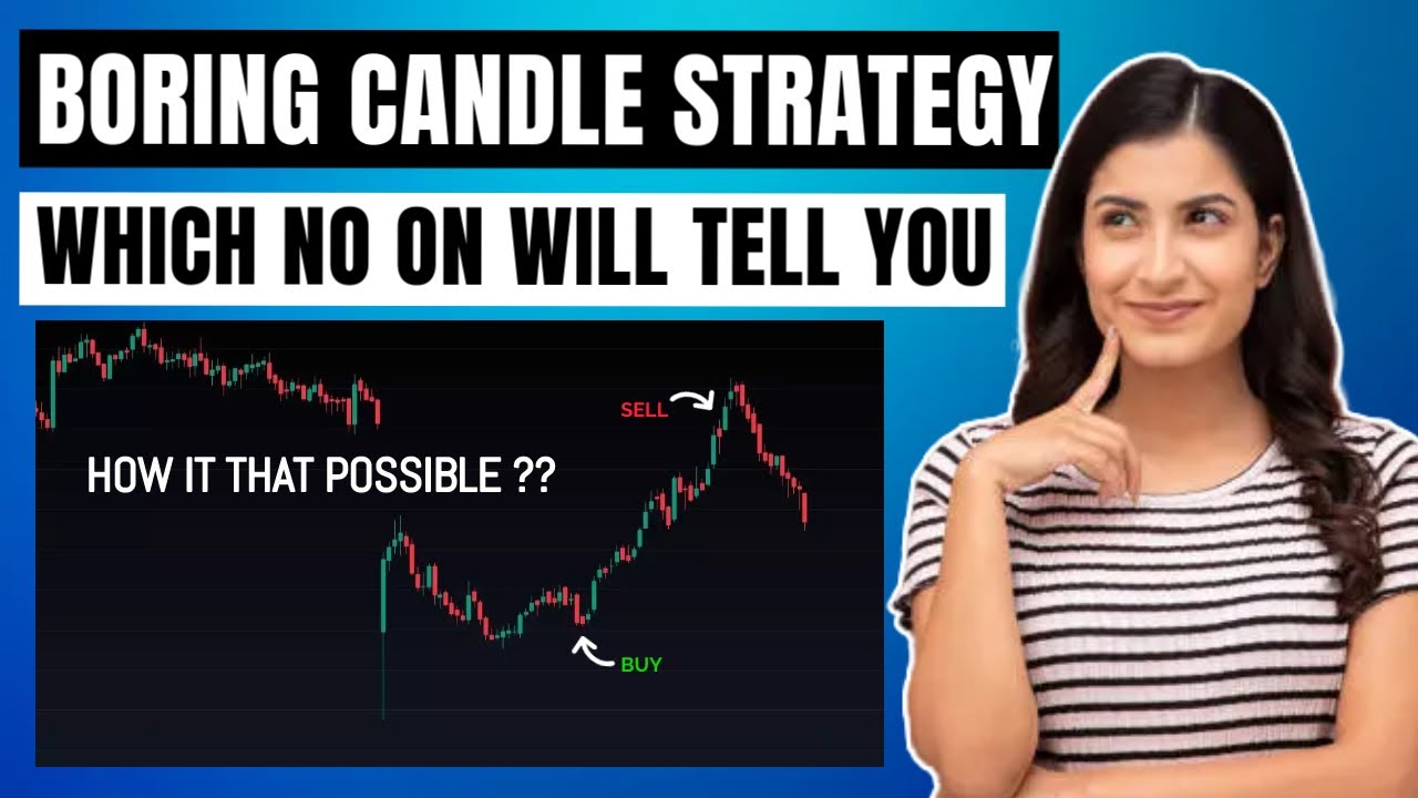 Boring Candle | Boring Candle Indicator | HOW TO TRADE LIKE OPRETORS OR ...