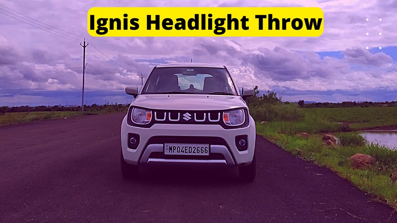 Ignis Headlight Throw | Ignis sigma headlight throw | ignis sigma ...