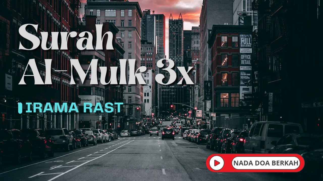SURAH AL MULK 3X (SOVEREIGNTY) - NADA DOA BERKAH - YouTube