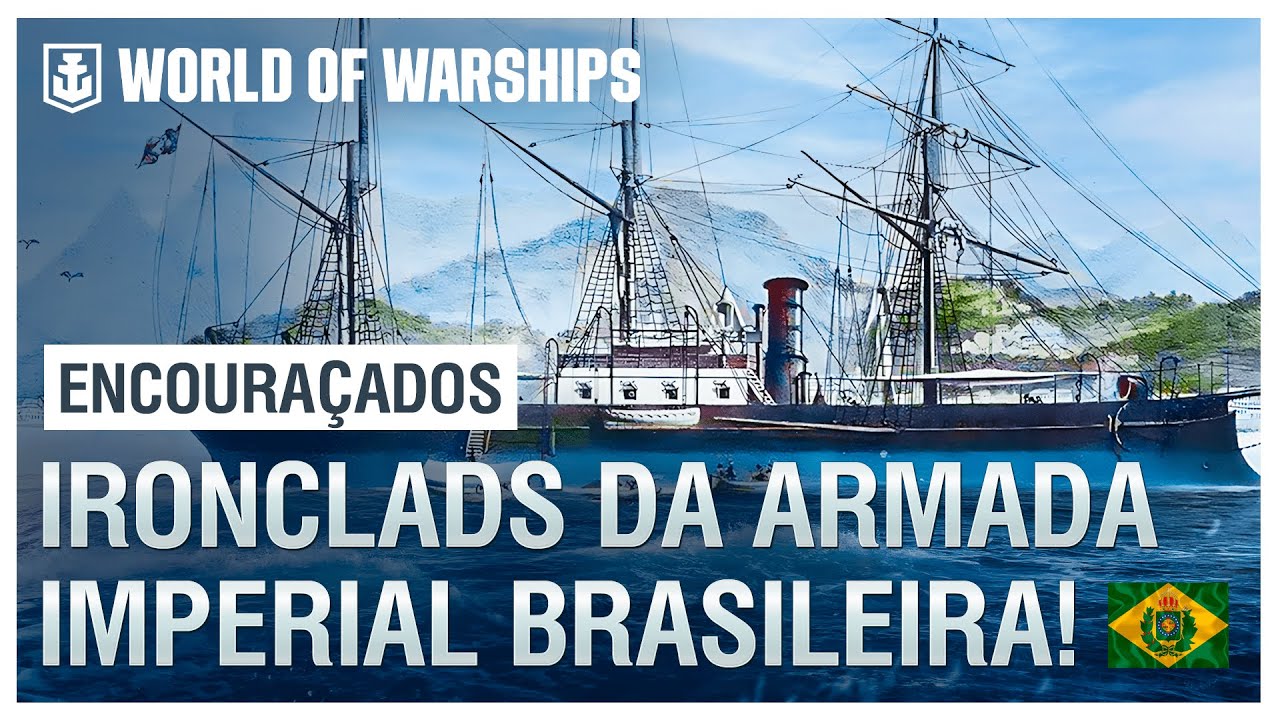 Os ENCOURAÇADOS da ARMADA IMPERIAL BRASILEIRA do Tipo IRONCLADS e sua ...