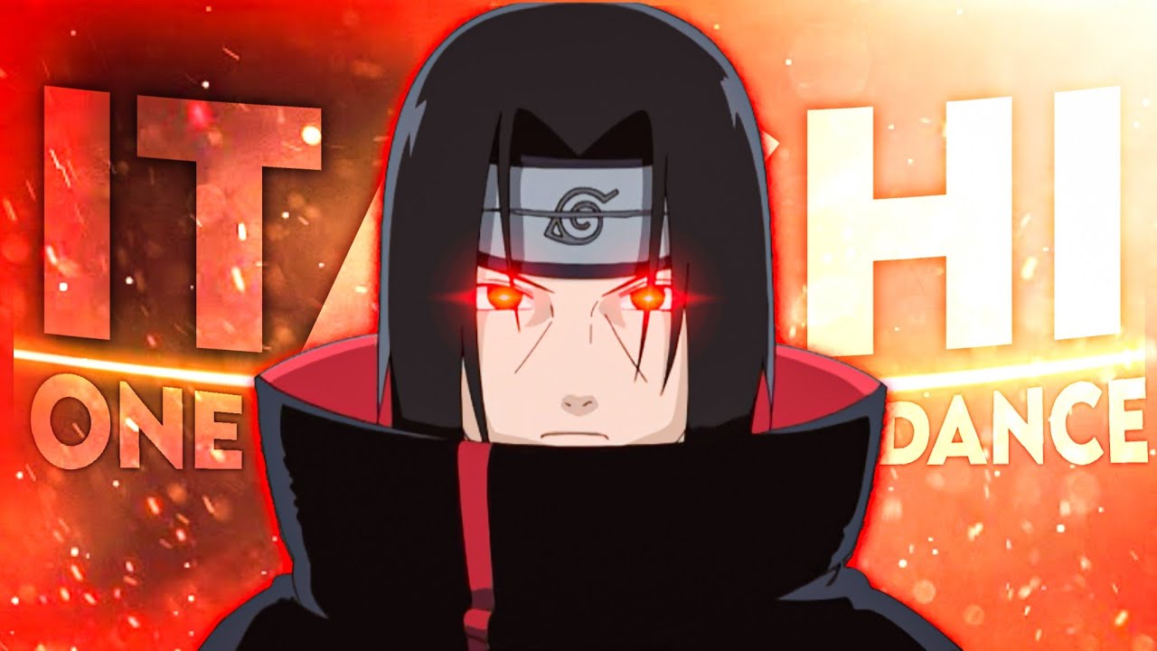 itachi uchiha edit - one dance (Lawliet Remake) - YouTube