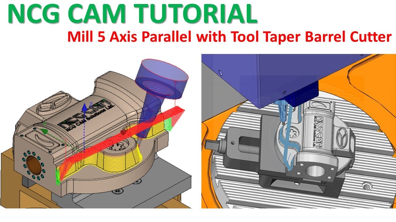 NCG CAM Tutorial #56 | Mill 5 Axis Parallel Cuts Toolpath with Tool ...