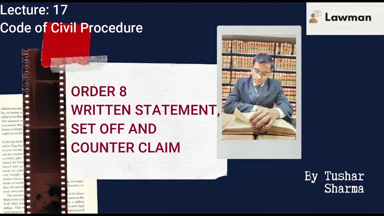 WRITTEN STATEMENT, SET-OF AND COUNTER-CLAIM (Order 8) CPC - YouTube