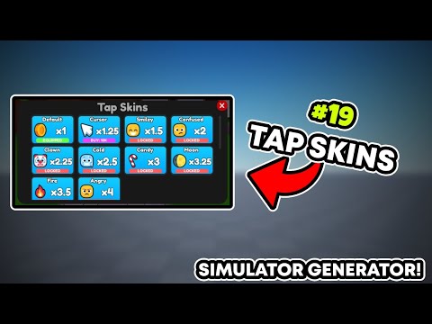 How to ADD Tap Skins (SIMULATOR GENERATOR) - YouTube
