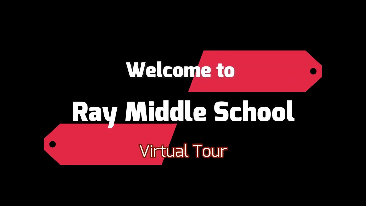 Ray Middle School Virtual Tour - YouTube