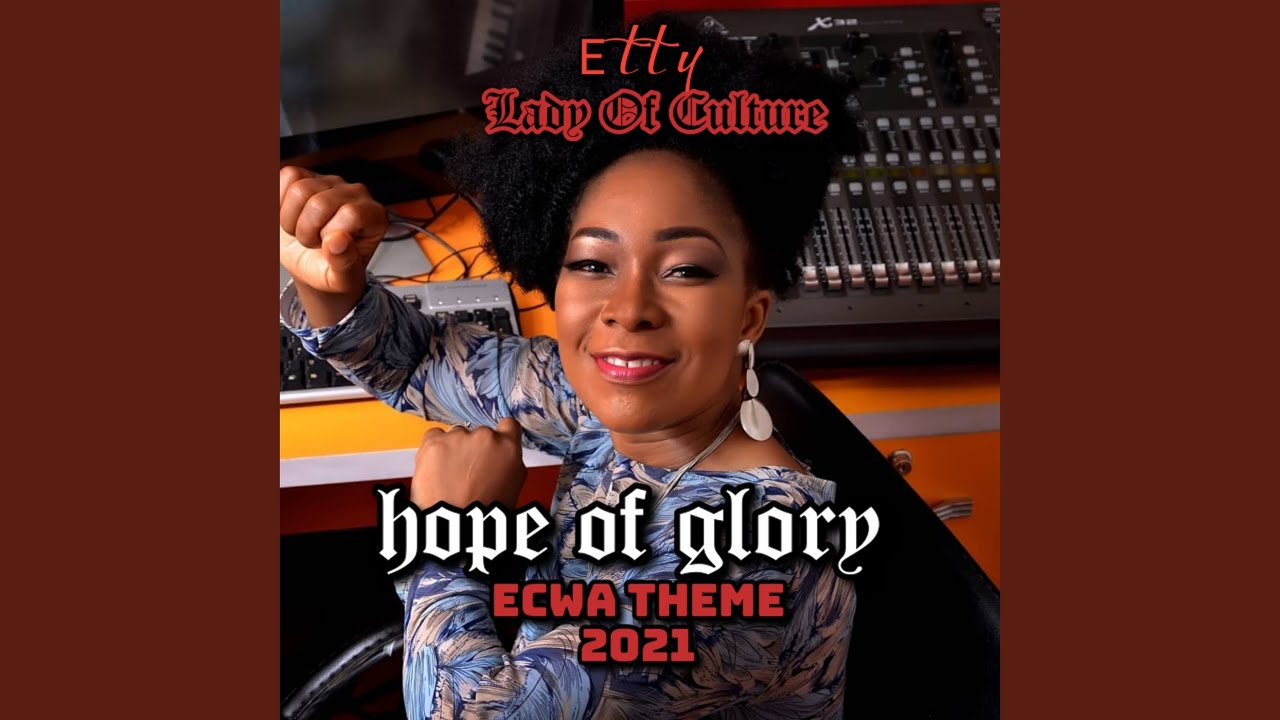 Hope of glory (ECWA theme Song) - YouTube