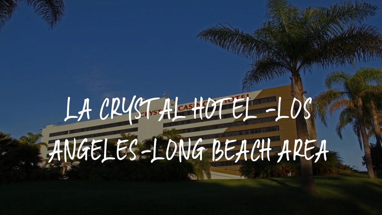 LA Crystal Hotel -Los Angeles-Long Beach Area Review - Carson , United ...