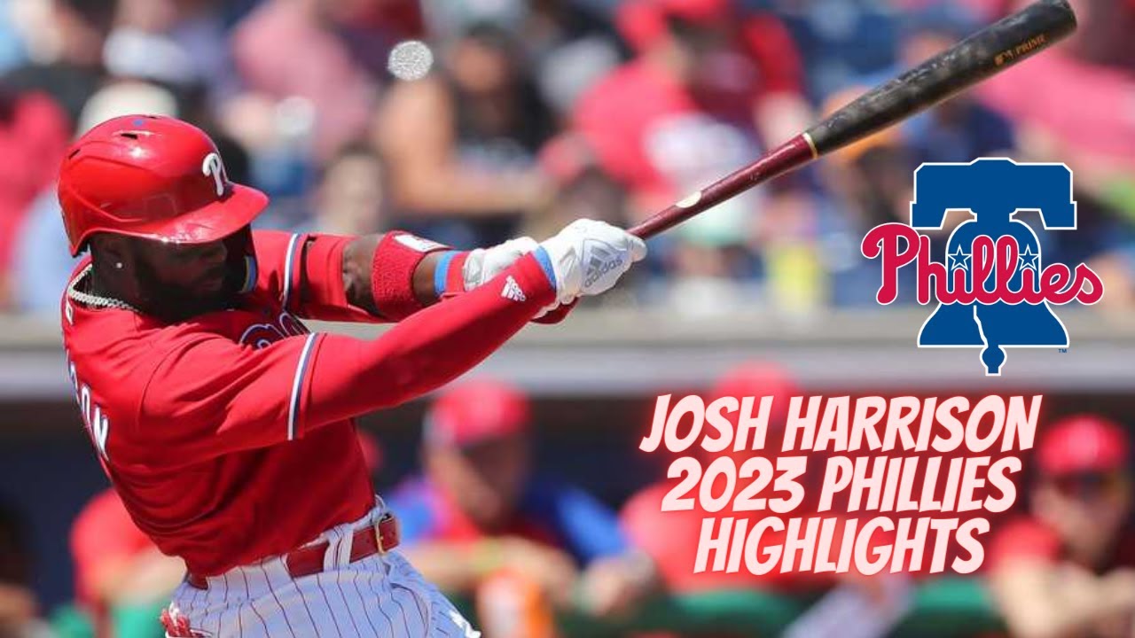 JOSH HARRISON 2023 PHILLIES HIGHLIGHTS #JOSHHARRISON, #MLB, #PHILLIES ...