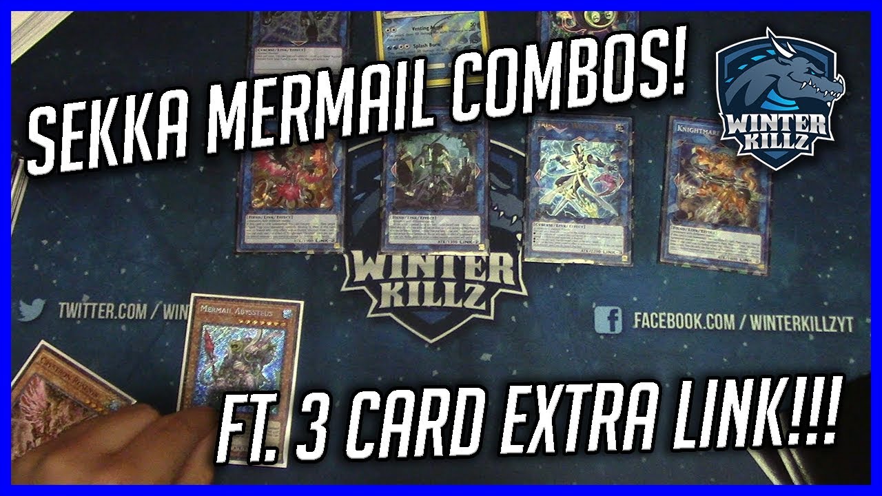 Sekka Mermail Combos! (2 & 3 Cards) Ft. 3 Card Extra Link! (Tri-Gate ...