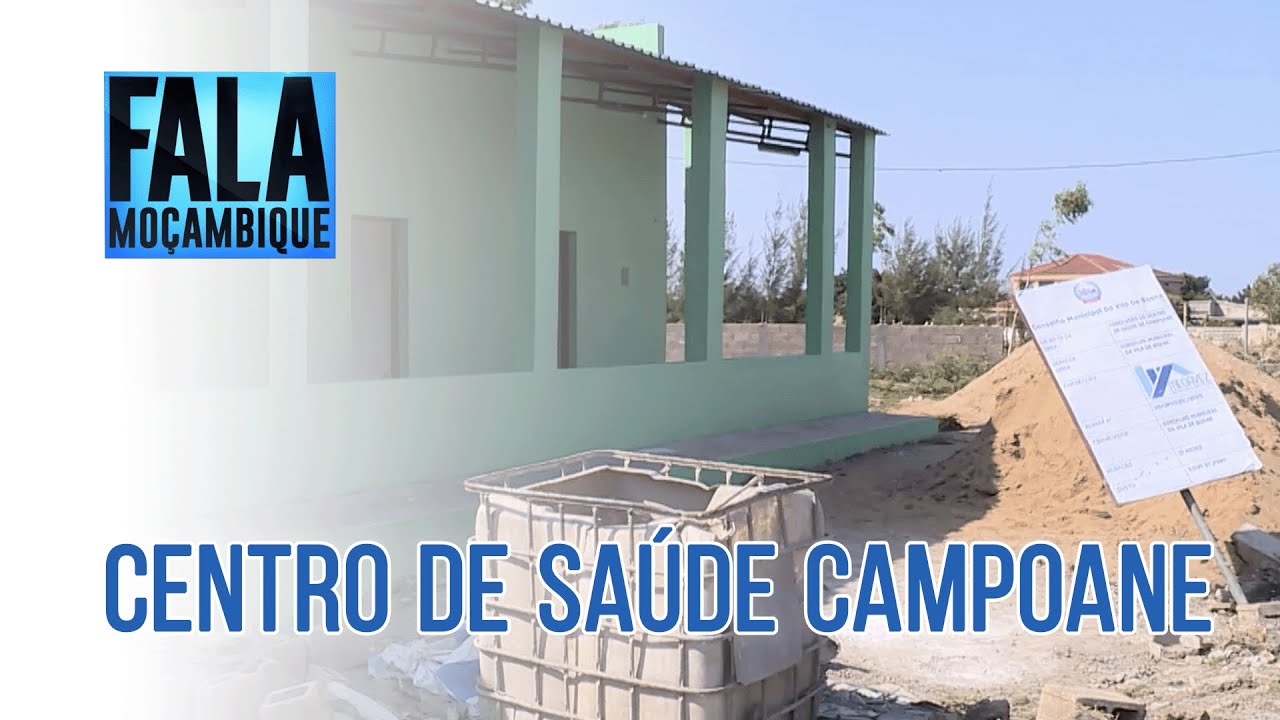 Boane vai entregar um centro de saúde à comunidade de Campoane no ...