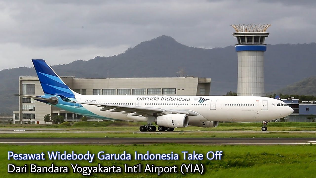 Pesawat Widebody Garuda Indonesia A330 PK-GPW Take Off Dari Bandara YIA ...