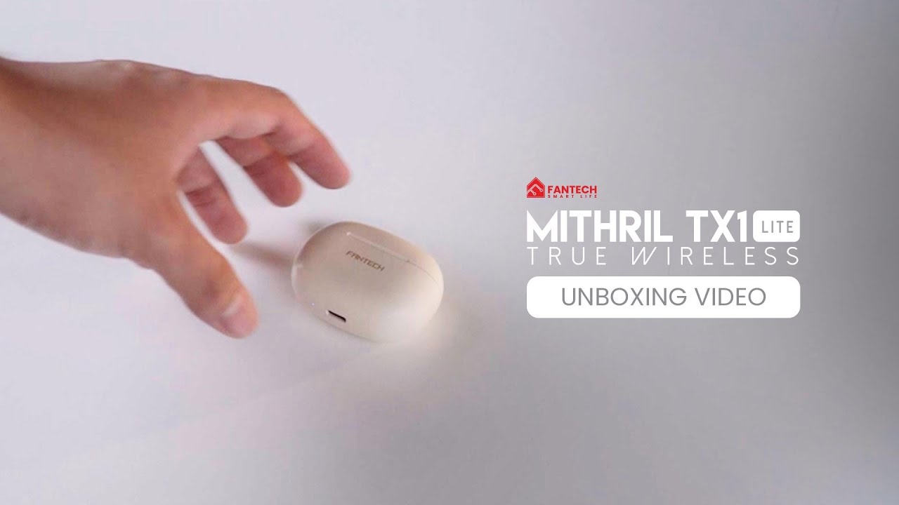 Unboxing TWS Terjangkau & Worth it dari Fantech! | MITHRIL TX1 LITE - YouTube