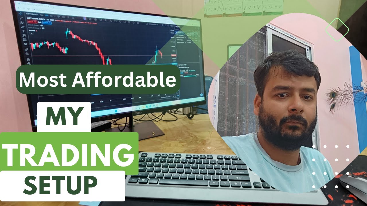 My Trading Setup ll Low Budget Trading Setup | Most Affordable Trading ...